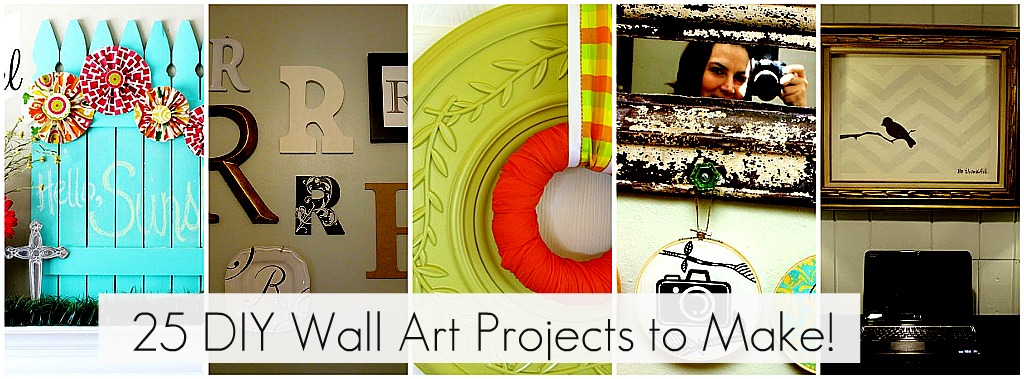 25 DIY Wall Projects!!