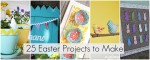 Brighten up YOUR home with these 25 Spring/Easter Ideas!!