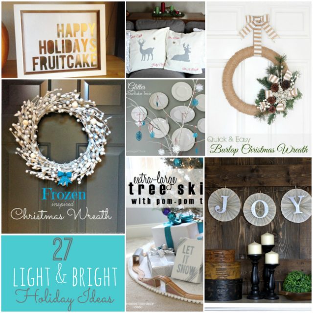 Great Ideas -- 25 Light & Bright Christmas Decor!
