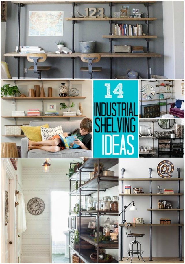 14 Ways to Get Organized with DIY Industrial Shelving! - Tatertots and ...