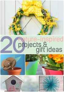 Great Ideas -- 20 Nature-Inspired Spring Projects!