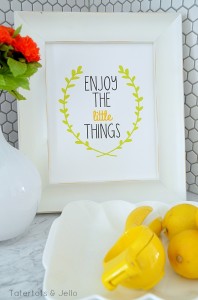 Three FREE Enjoy the Little Things Printables at Tatertots and Jello