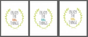 Three FREE Enjoy the Little Things Printables at Tatertots and Jello