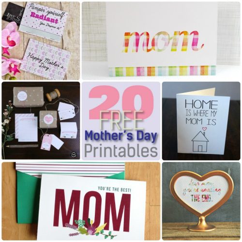 Great Ideas -- 20 Mother's Day Printables!