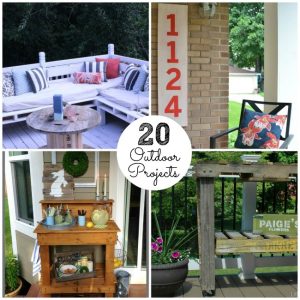 Great Ideas -- 20 Outdoor Summer Projects!