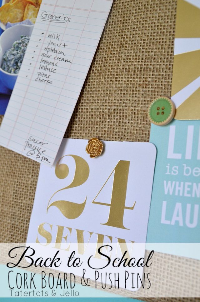 Back to School DIY Burlap Corkboard and Pushpin Tutorial! - Tatertots ...