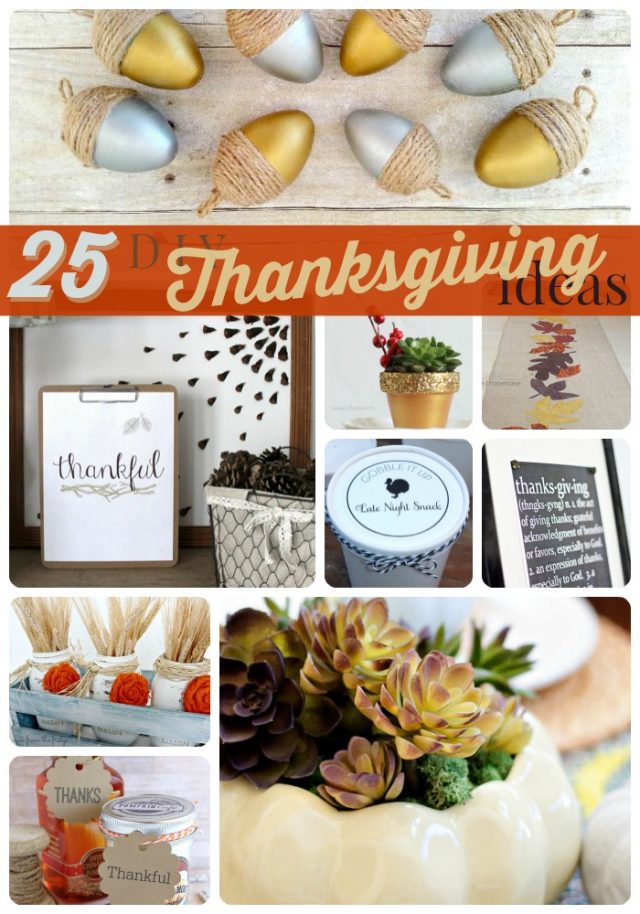 Great Ideas -- 25 DIY Thanksgiving Ideas (Part Four)!!