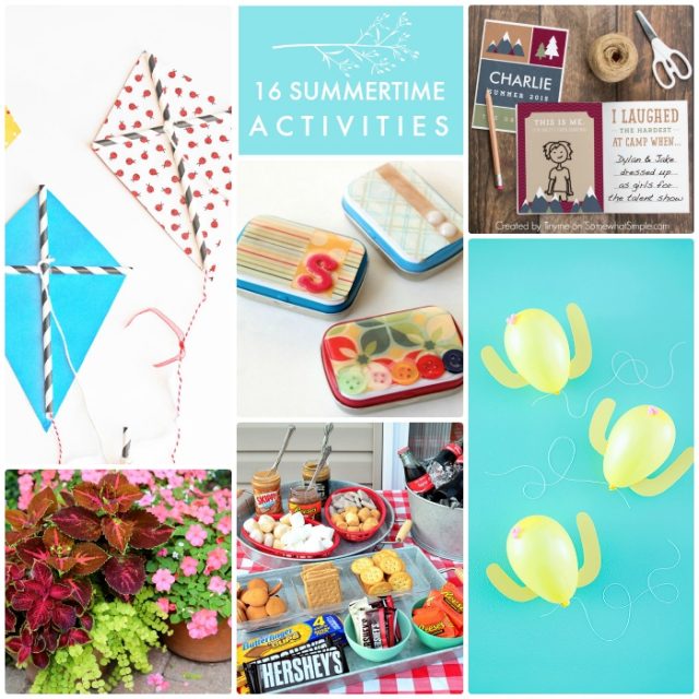 Great Ideas -- 16 Summertime Activities!