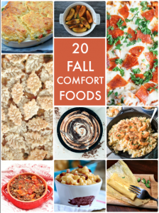 Great Ideas -- 20 Fall Comfort Foods!