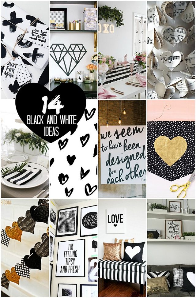 14 Black and White Valentines Day Decorating Ideas! - Tatertots and Jello
