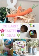 Great Ideas -- 20 Early Easter Ideas!