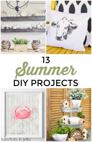 Great Ideas -- 13 Summer DIY Projects!