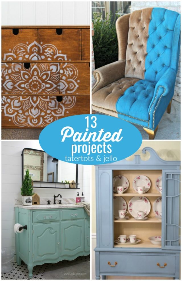 Great Ideas -- 13 Painted Projects!