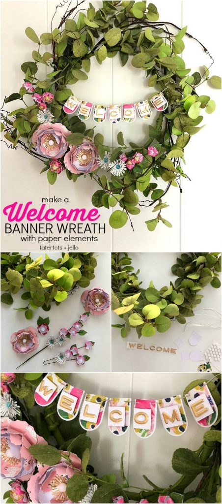 Make a WELCOME Banner Wreath with paper elements!