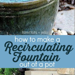 Turn a Pot Into a Fountain in 10-Minutes - turn your patio into an oasis!