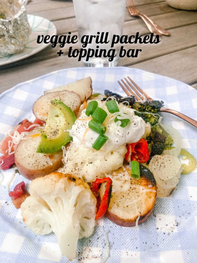 Vegetable Grill Packets and Topping Bar -- Low-Carb and Keto Options!