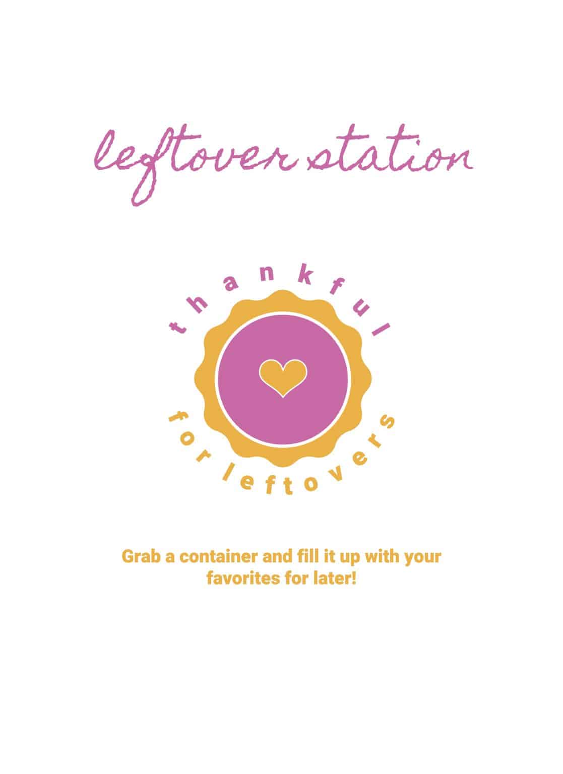 Free Friendsgiving Leftover Printable Tags and Sign!