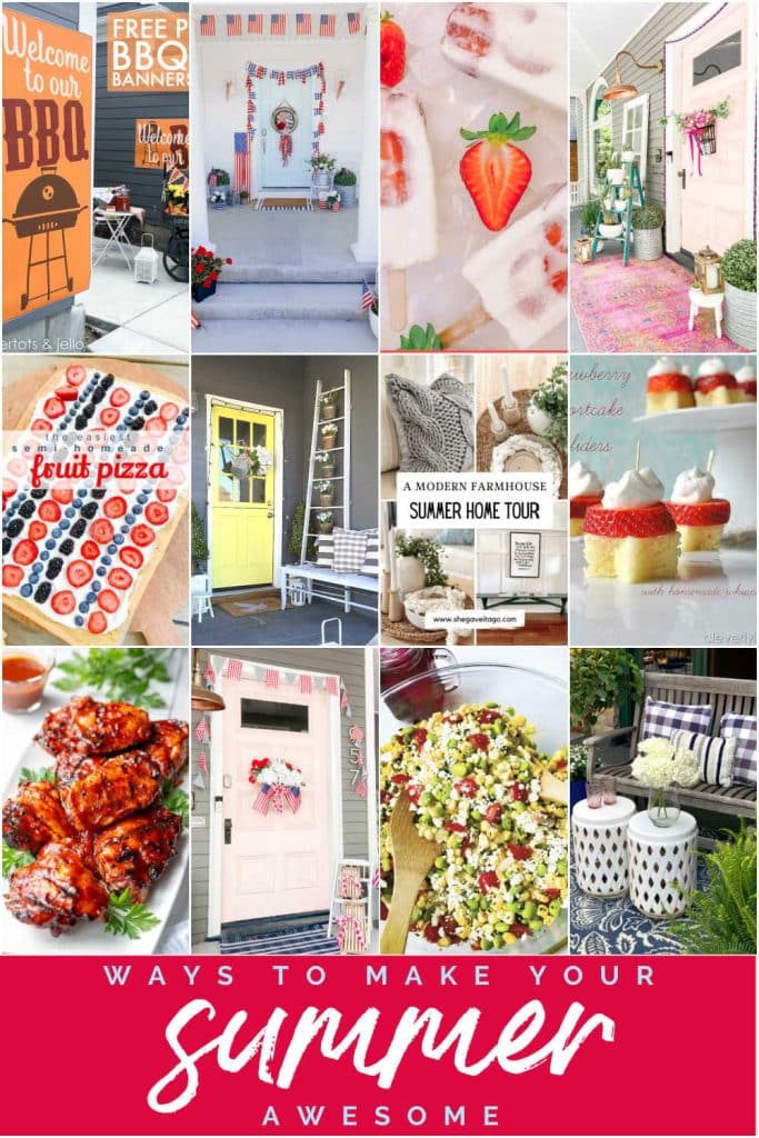 Ways to Make Your Summer Awesome - decor, recipes and more!