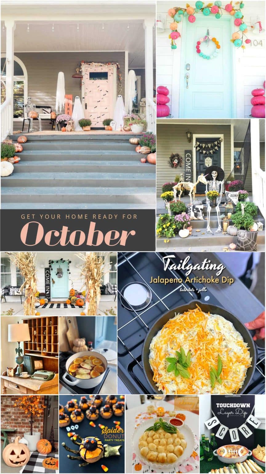 Getting Your Home Ready for October - Decor, Food and Recipes!