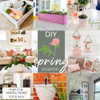 16 Farmhouse Projects for Spring!